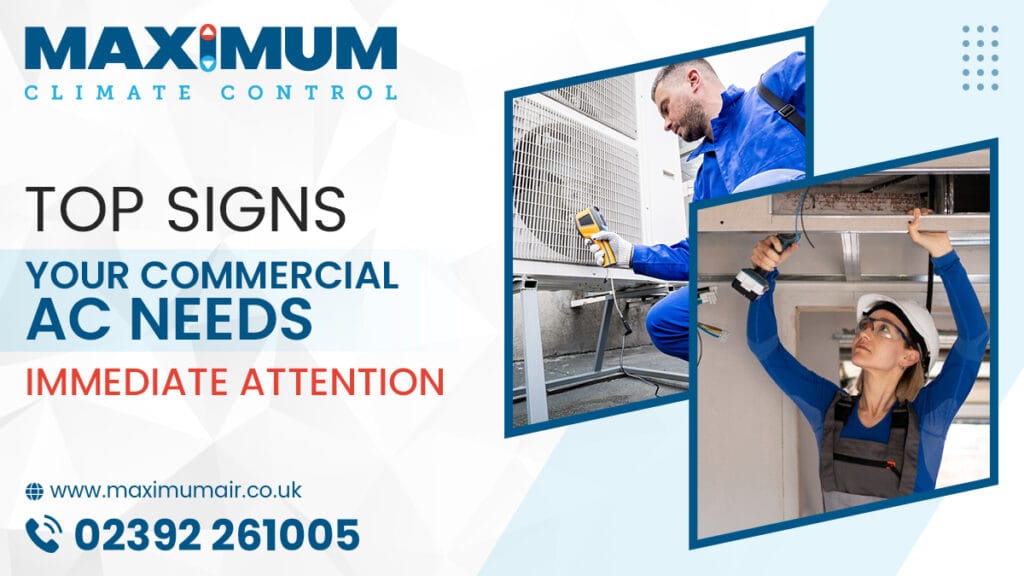 Top Warning Signs Your Commercial AC Needs Urgent Repair
